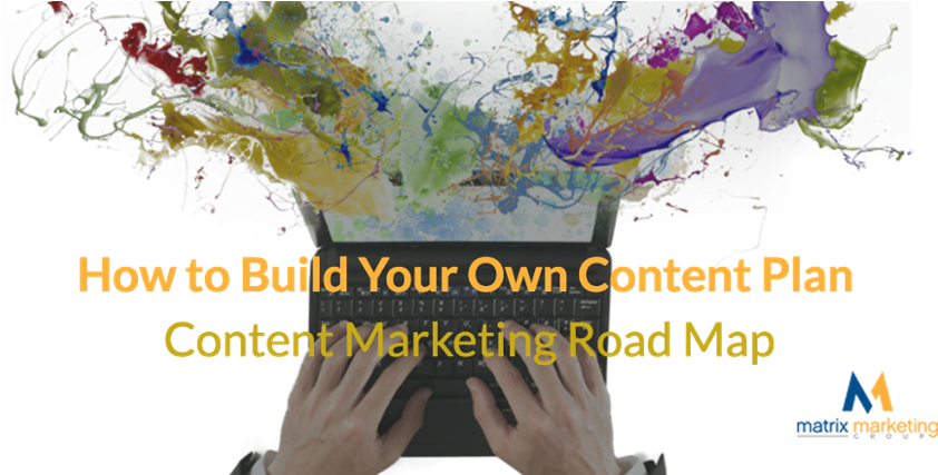 Download Content Marketing Road Map How To Build Your Own Content ...