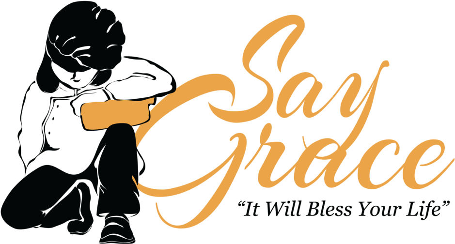 Download The Say Grace Mission Is To Feed The People At Any - Meal ...