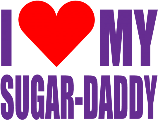 Download I Love My Sugar Daddy - Love Sugar Daddy - Full Size PNG Image ...