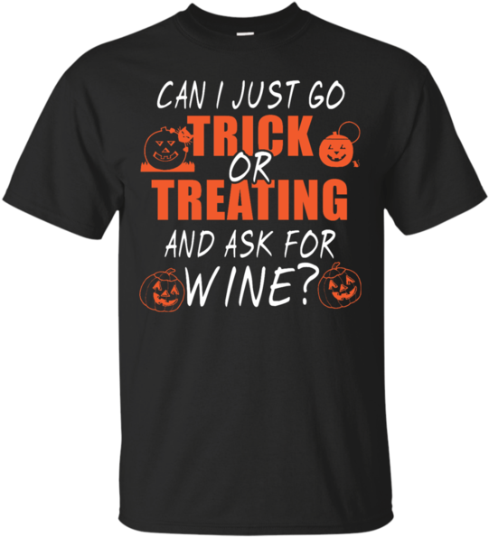 Download Halloween Can I Just Go Trick Or Treating And Ask For - Can I ...