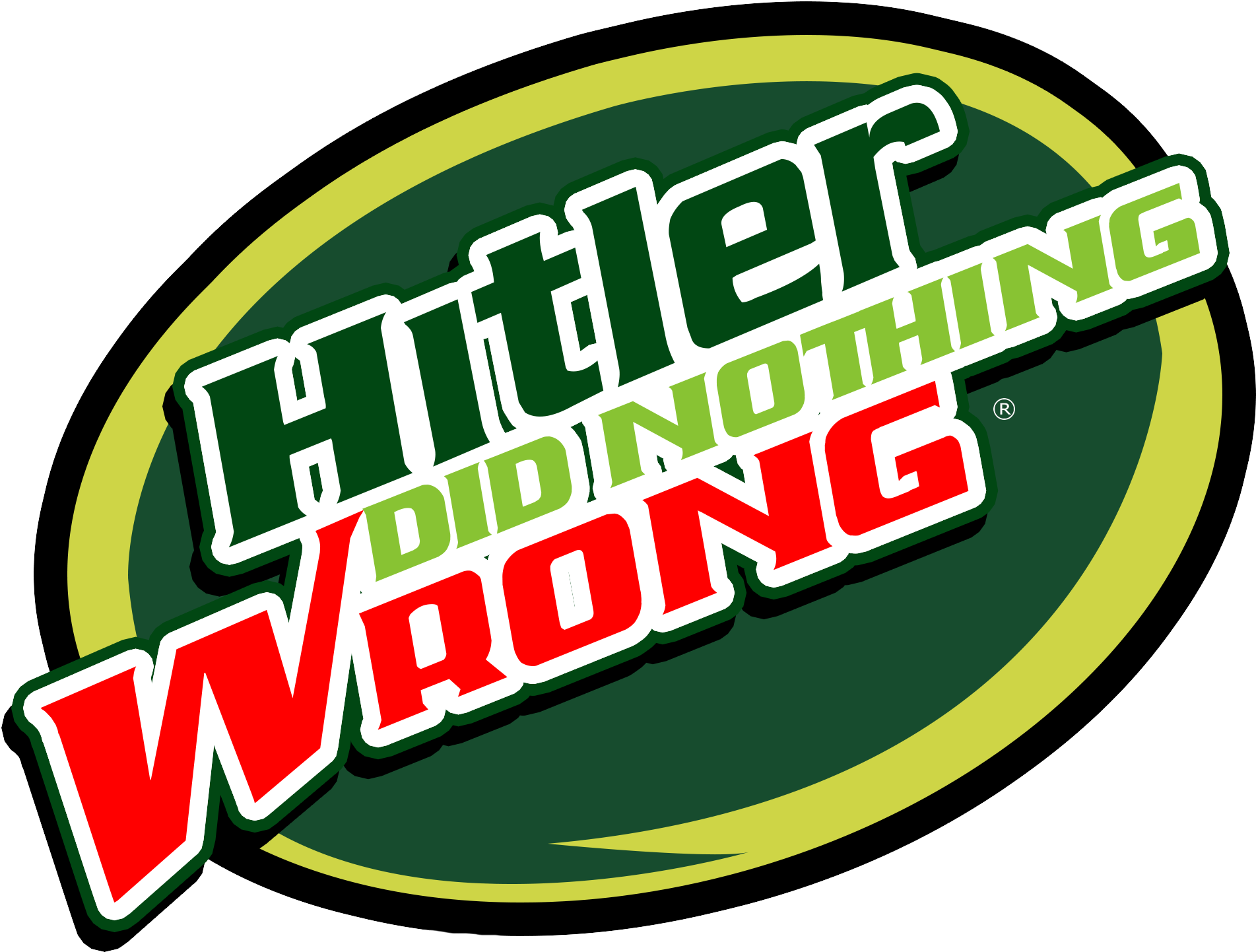 Download Hitler Mtn Dew - Hitler Did Nothing Wrong - Full Size PNG Image - PNGkit