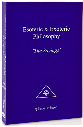 Download Esoteric And Exoteric Philosophy The Sayings - Serge Benhayon ...