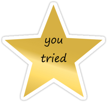 Download Gold Star Sticker You Tried - Gold Star Stickers - Full Size ...