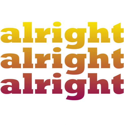 Download Alright Alright Alright - Dazed And Confused - Full Size PNG ...