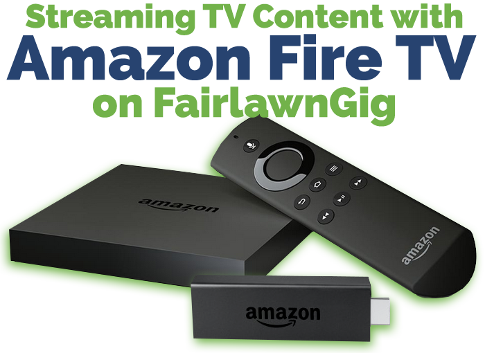 Download Streaming On Fairlawngig With Amazon Tv - Amazon Fire Tv Stick ...