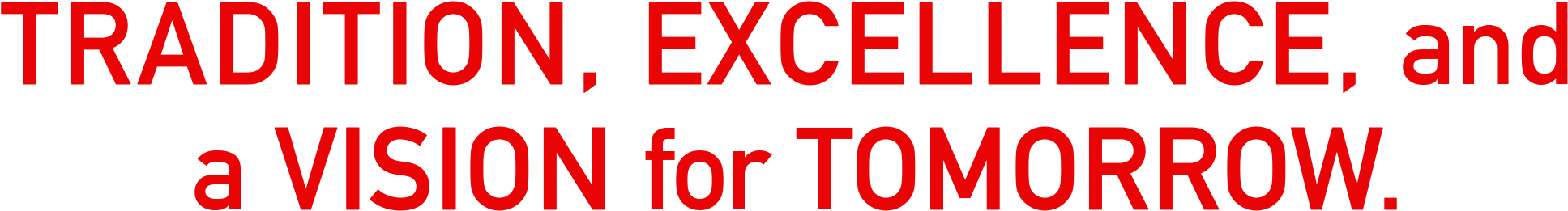 Download A Tradition Of Excellence With A Vision For Tomorrow ...
