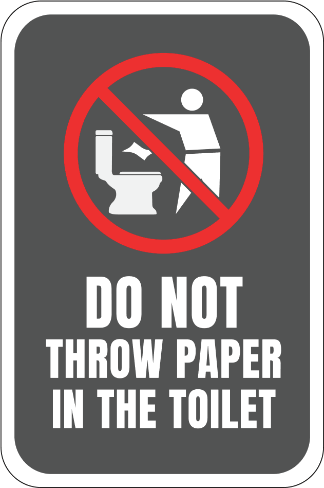 Download Do Not Throw Paper In Toilet - Paper - Full Size PNG Image ...