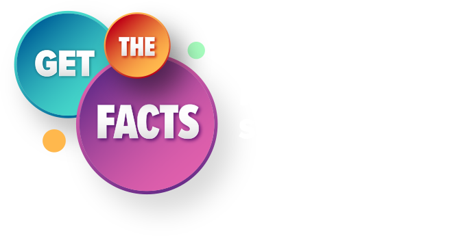 Download Get The Facts - Get The Facts Immunisation - Full Size PNG ...