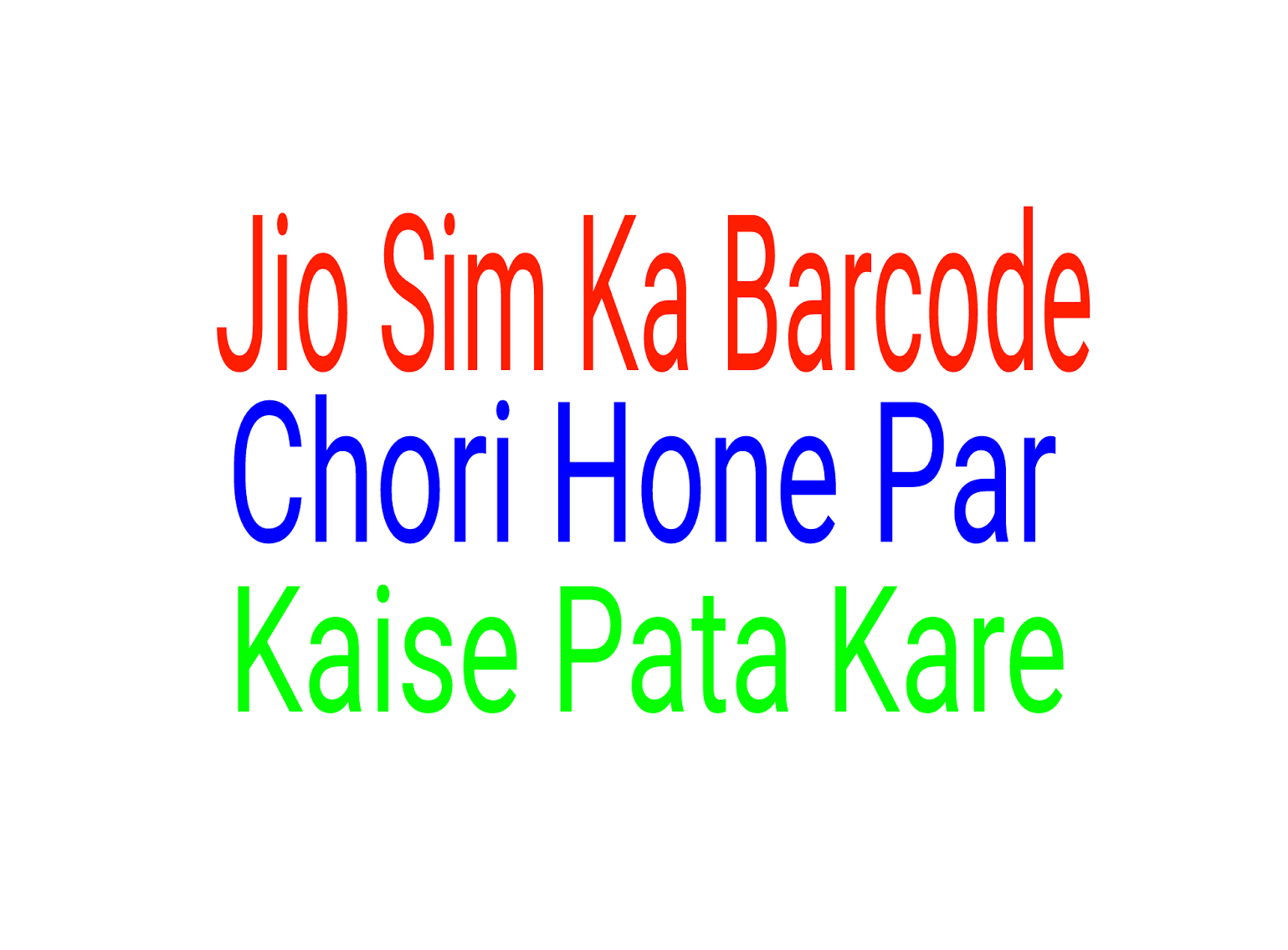 Download Reliance Jio Sim Ka Barcode Chori Hone Par - Alt Attribute ...