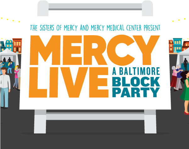 Download Mercy Live- A Baltimore Block Party - Baltimore - Full Size ...