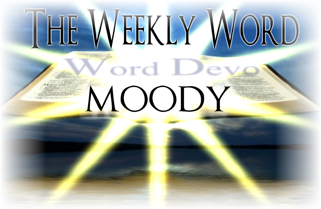 Download Moody Global Ministries Today In The Word Out Of Our - Word ...