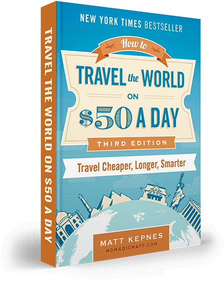 Download Nomadic Matt's Travel Secrets Book - Travel The World On A Day ...