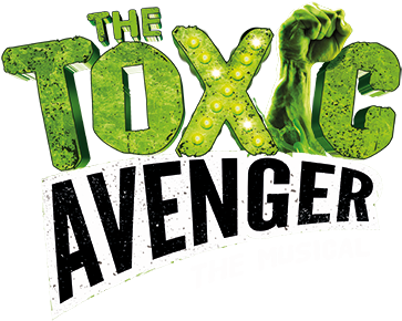 Download Toxic Avenger Musical - Toxic Avenger Musical Logo - Full Size ...