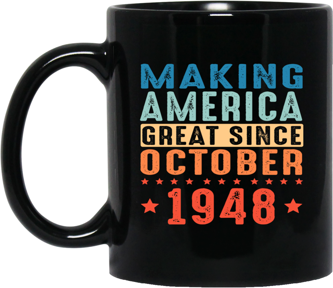 Download 1948 Make America Great Since Legend 70th Birthday - 50 ...