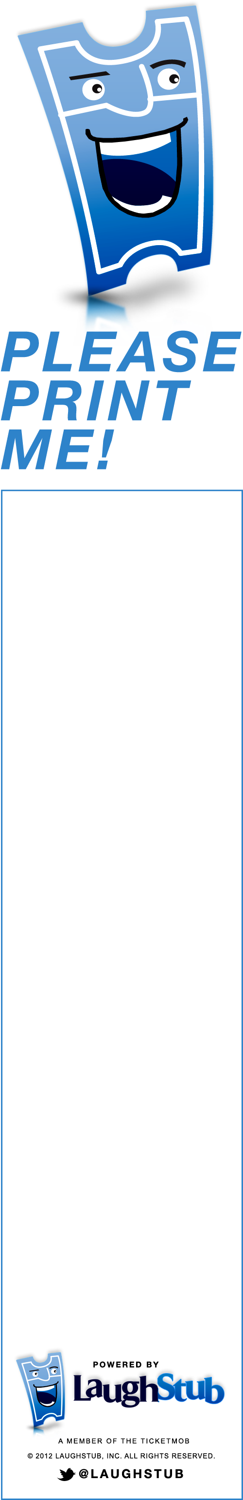 Download 271-5653 Or Mgmt@comedyoffbroadway - Laughstub - Full Size PNG ...