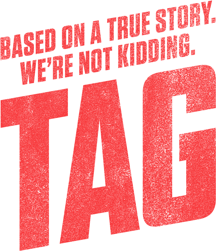 Download Tag Movie 2018 Poster - Full Size PNG Image - PNGkit