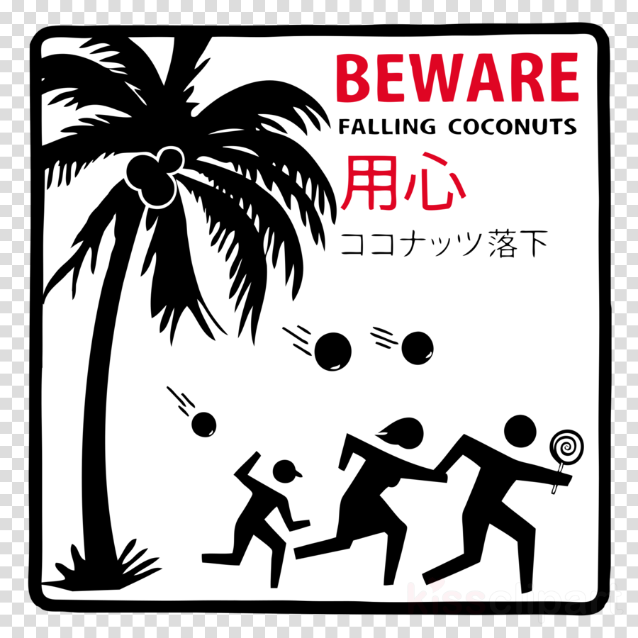 Download Beware Falling Coconuts Clipart Death By Coconut Tree - Beware ...