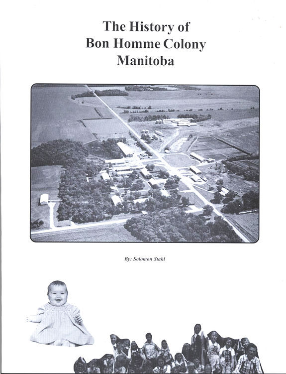 Download The History Of Bon Homme Comony, Manitoba - Hutterian Brethren ...