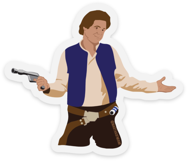 Download Han Solo Sticker - Las Chicas No Me De Han Solo - Full Size ...