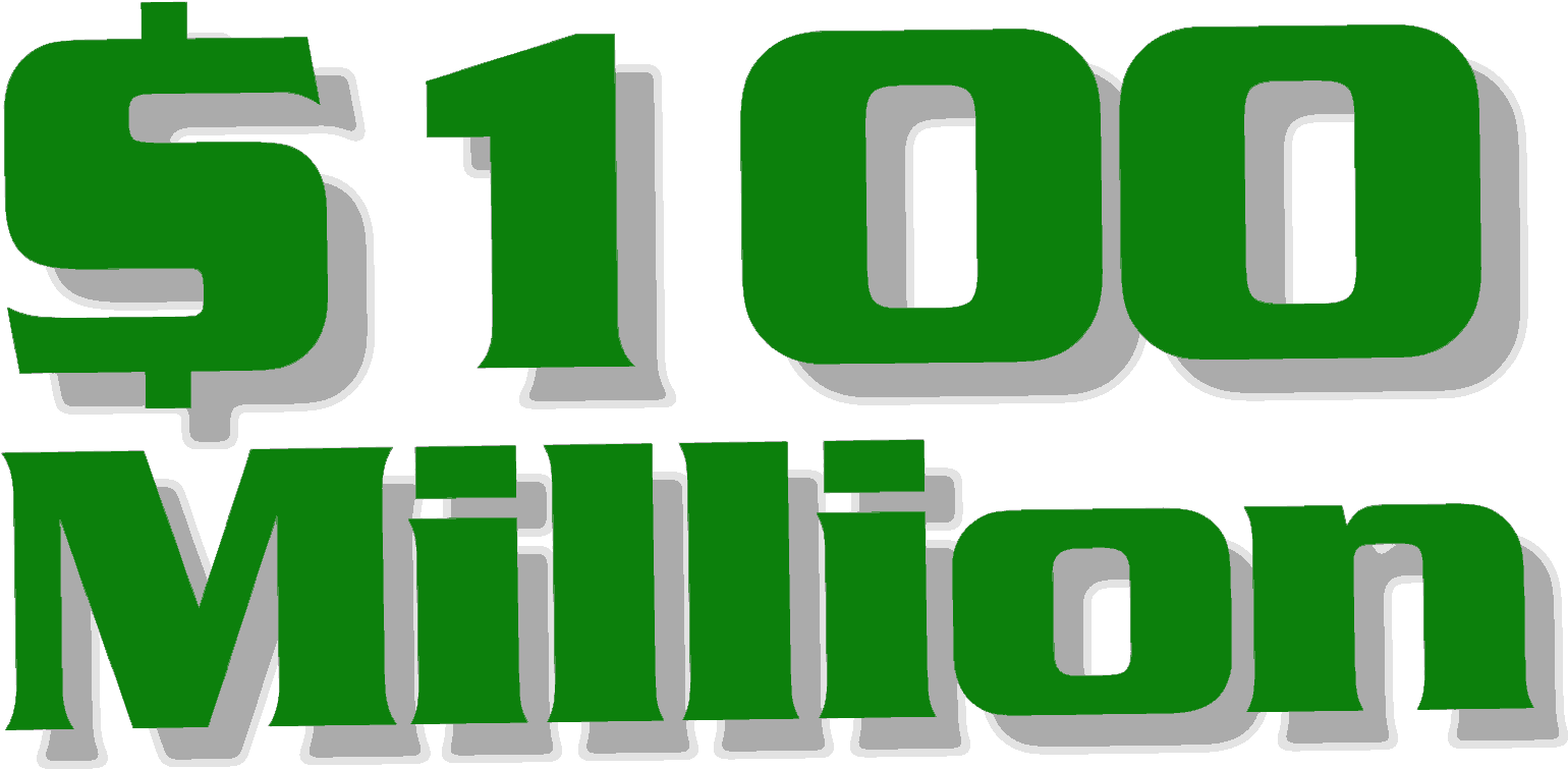 Download 100 Million Dollars Png - Full Size PNG Image - PNGkit