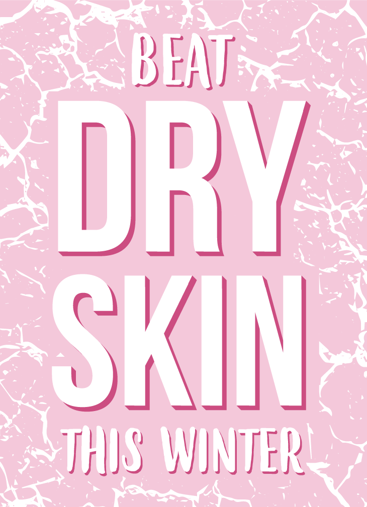 Download Beat Dry Skin This Winter - Full Size PNG Image - PNGkit
