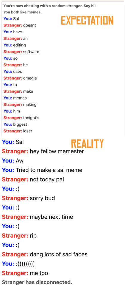 Download Sal Tries To Make Memes Using Omegle - Full Size PNG Image ...