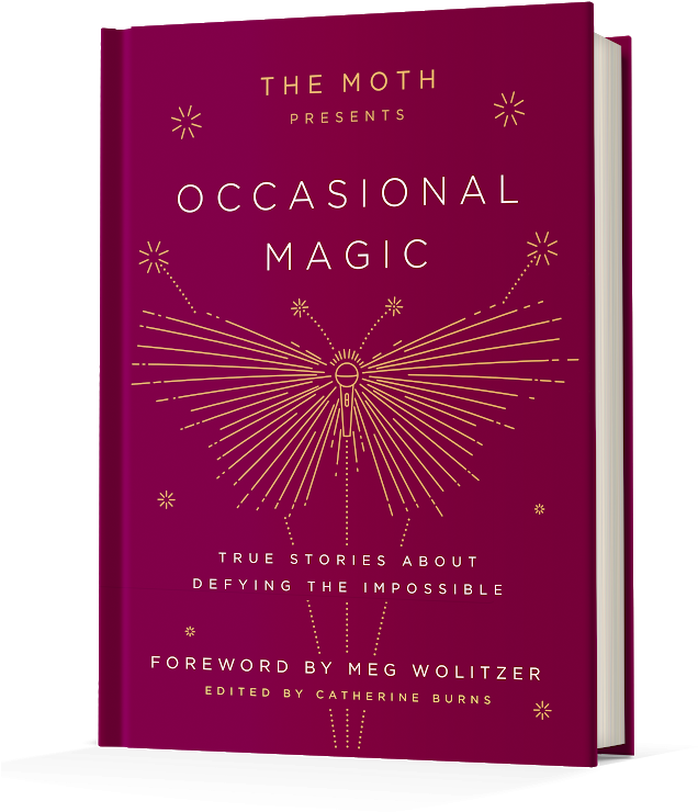 Download Preorder "occasional Magic" A Book From The Moth Featuring ...