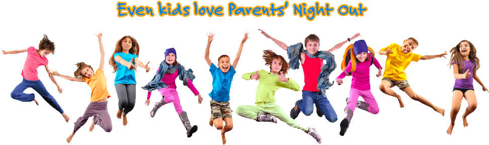 Download Parent's Night Out - Kids Parents Night Out - Full Size PNG ...