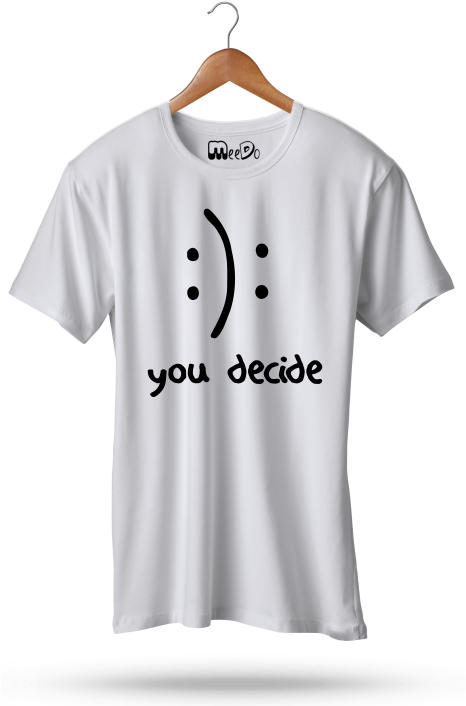 Download Picture Of You Decide Graphic Printed T Shirt - Camisa ...