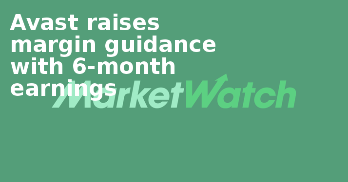 Download Avast Raises Margin Guidance With 6-month Earnings - Not ...