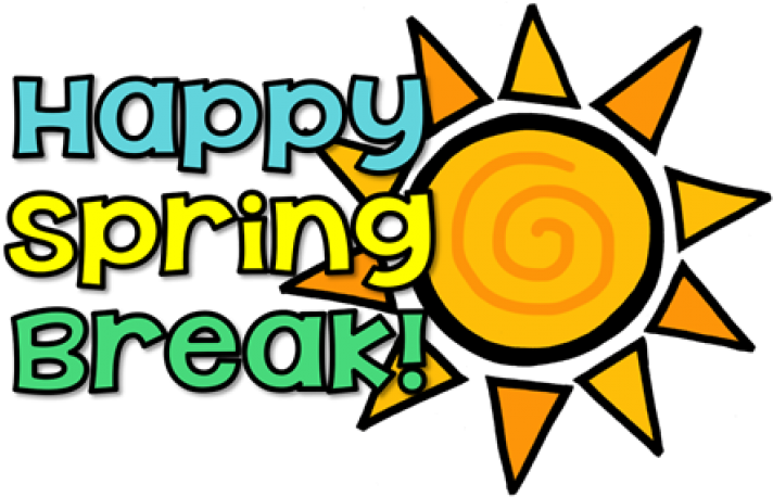 Download 2019 Spring Break Holidays - Have A Great Spring Break - Full ...