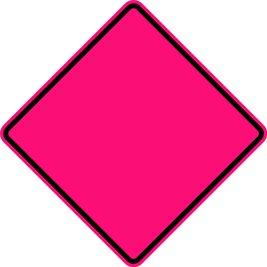 Download Diamond Warning Sign - Pink Construction Sign - Full Size PNG ...