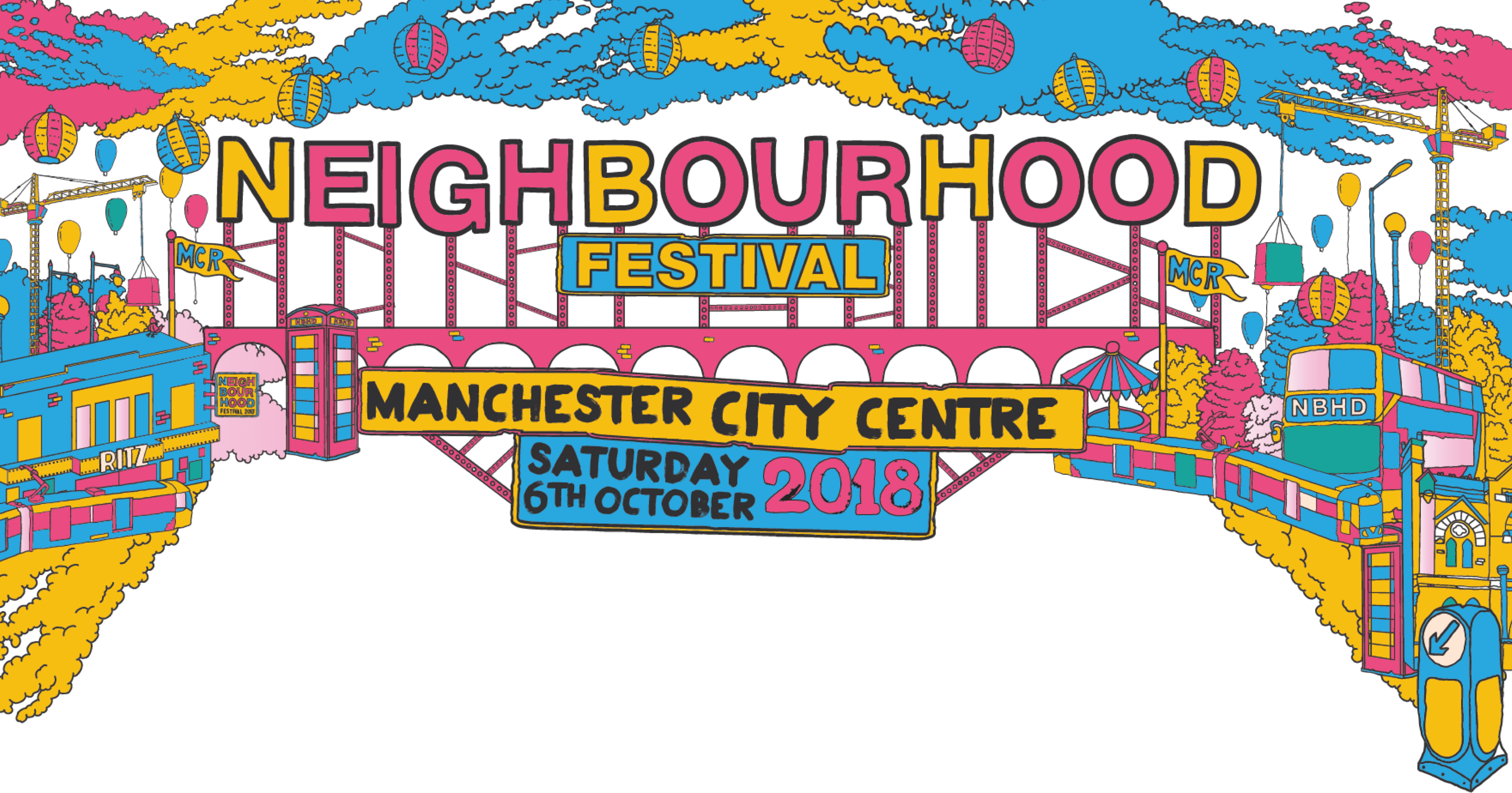 Download Manchester's - Neighbourhood Festival 2018 Line Up - Full Size ...